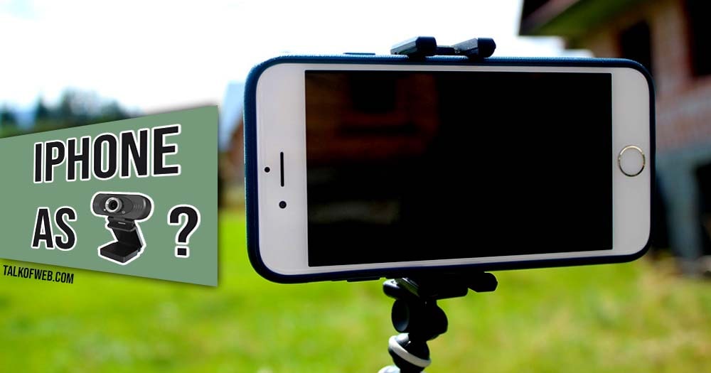 How To Use IPhone As A Webcam how-to-use-iphone-as-a-webcam